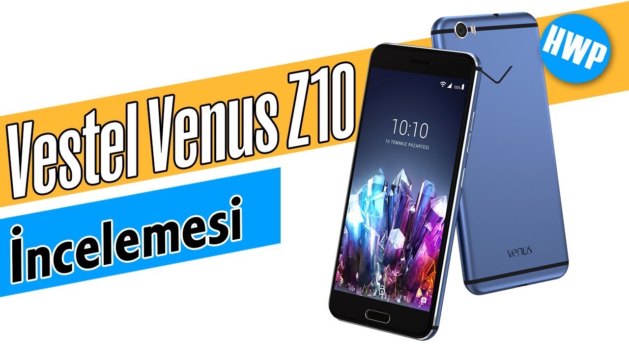 Vestel Venus Z10 İncelemesi - Hardware Plus - HWP