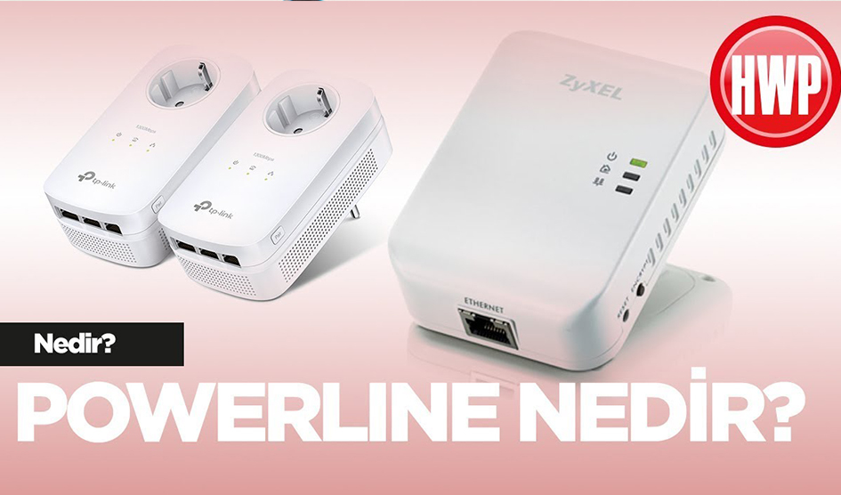 Powerline nedir? - Hardware Plus - HWP