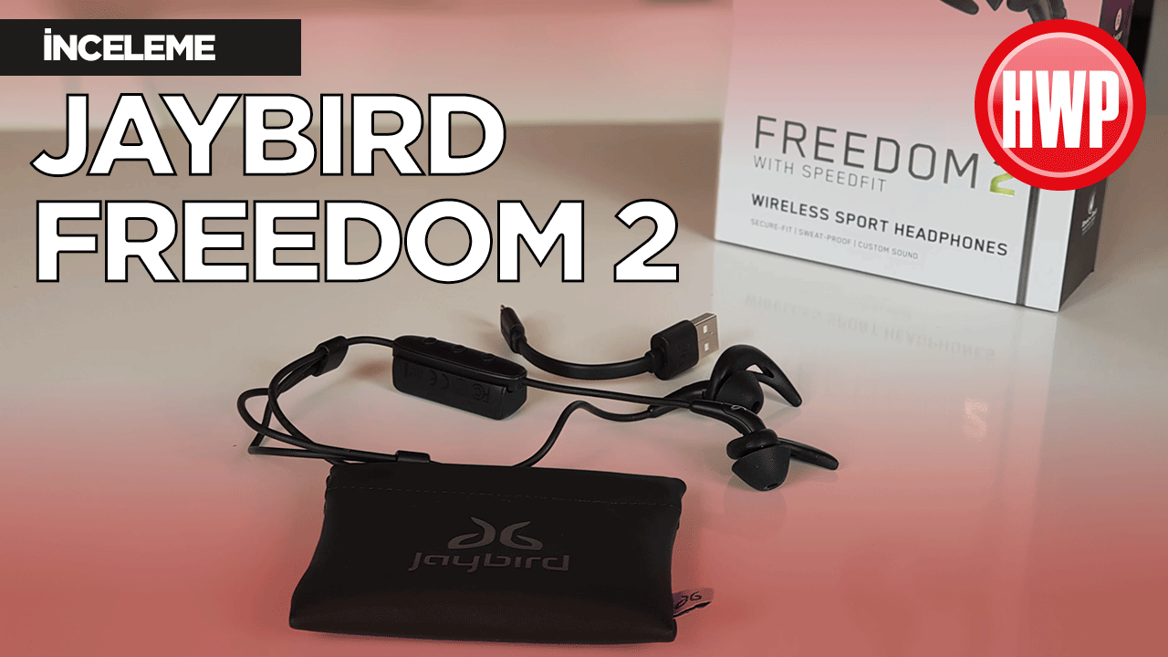 Jaybird Freedom 2 Bluetooth Kulaklık İncelemesi - Hardware Plus - HWP