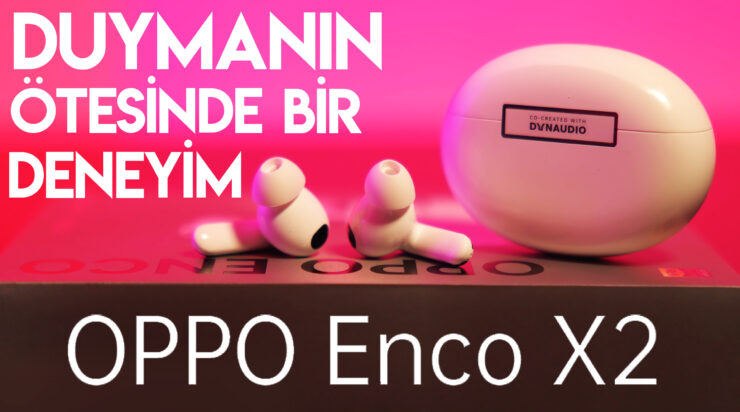KRİSTAL NETLİĞİNDE SES DENEYİMİ! | OPPO Enco X2 İnceleme - Hardware ...