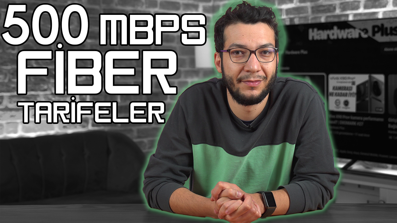 500 Mbps Fiber Tarifeler 2023 | En Hesaplısı Kimde? - Hardware Plus - HWP