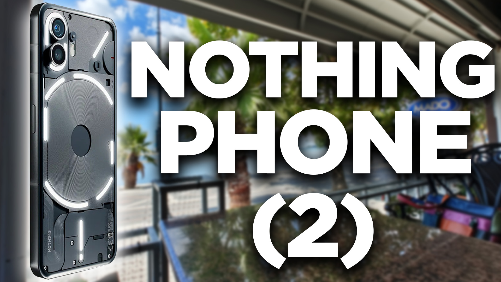 Nothing Phone (2) Nasıl Fotoğraf/Video Çekiyor? - Hardware Plus - HWP