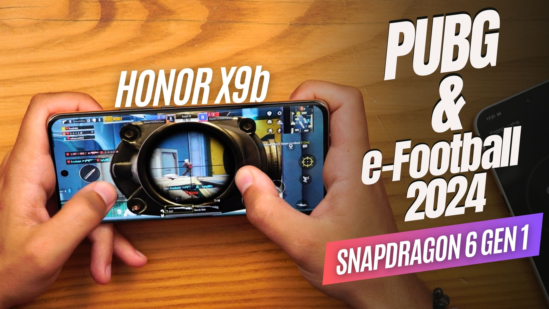 Honor X9b Pubg Mobile Ve E Football 2024 Oyun Testi Snapdragon 6 Gen