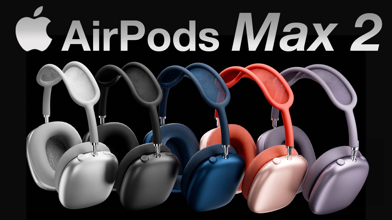 AirPods Max 2 nasıl olacak? - Hardware Plus - HWP