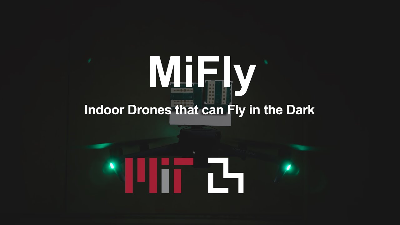 MiFly MIT'den karanlıkta bile görüş sağlayan devrimsel drone ...