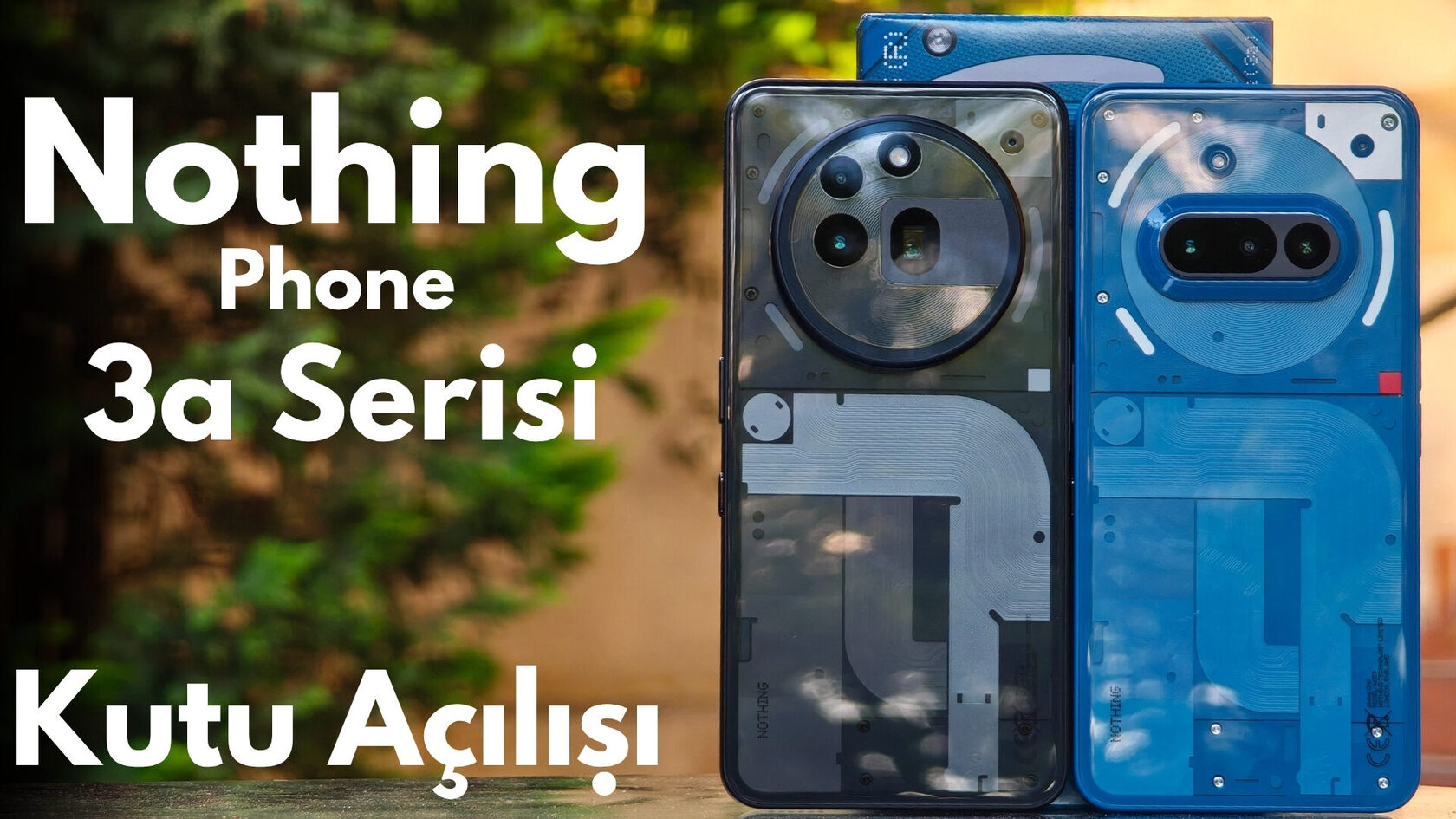 BU FİYATA BU PERFORMANS? | Nothing Phone 3a/3a Pro Kutu Açılışı ...